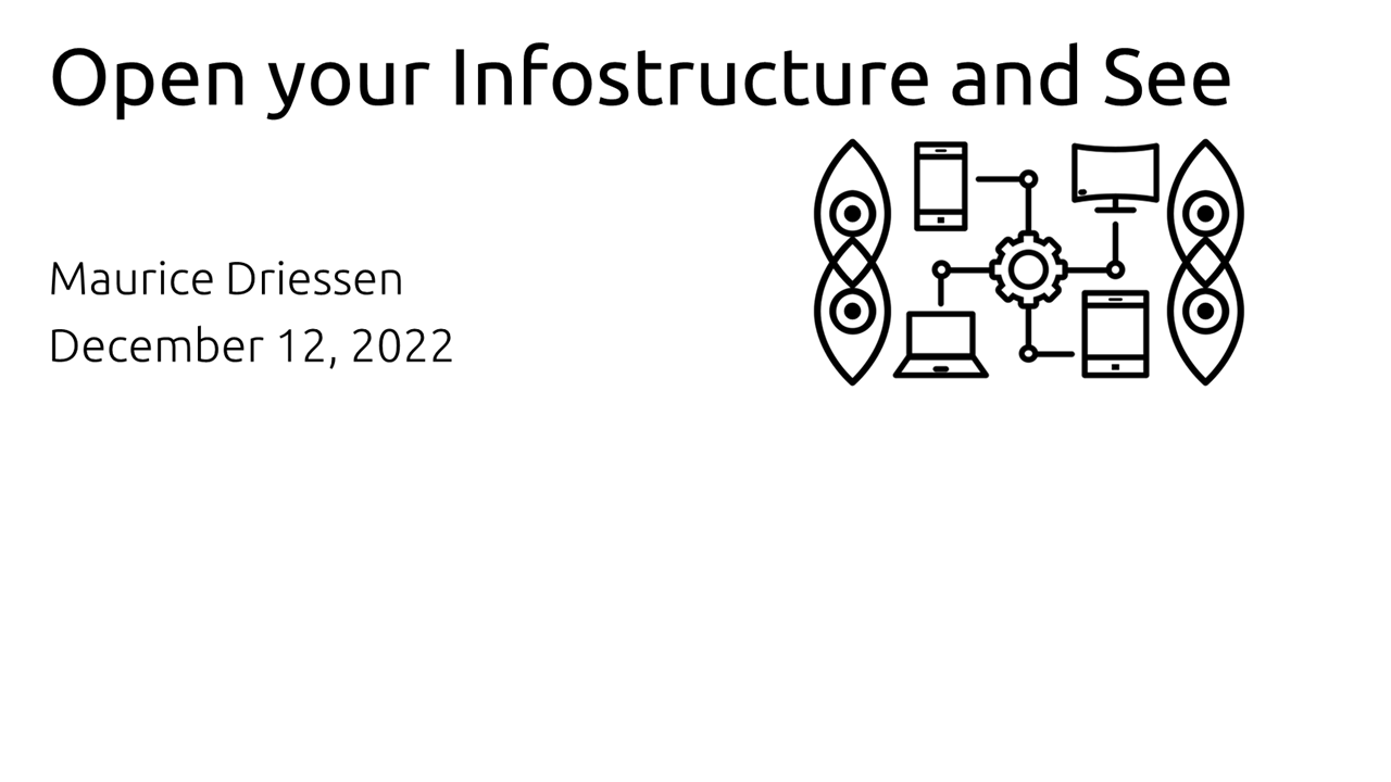 Open Your Infostructure and See – DSEC