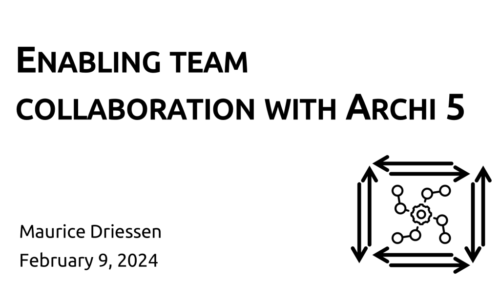 Enabling team collaboration with Archi 5 - DSEC